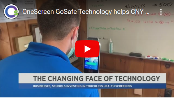 OneScreen GoSafe Helps Central New York Schools & Companies Reopen