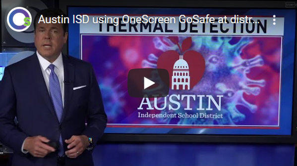 Austin ISD using OneScreen GoSafe at district offices